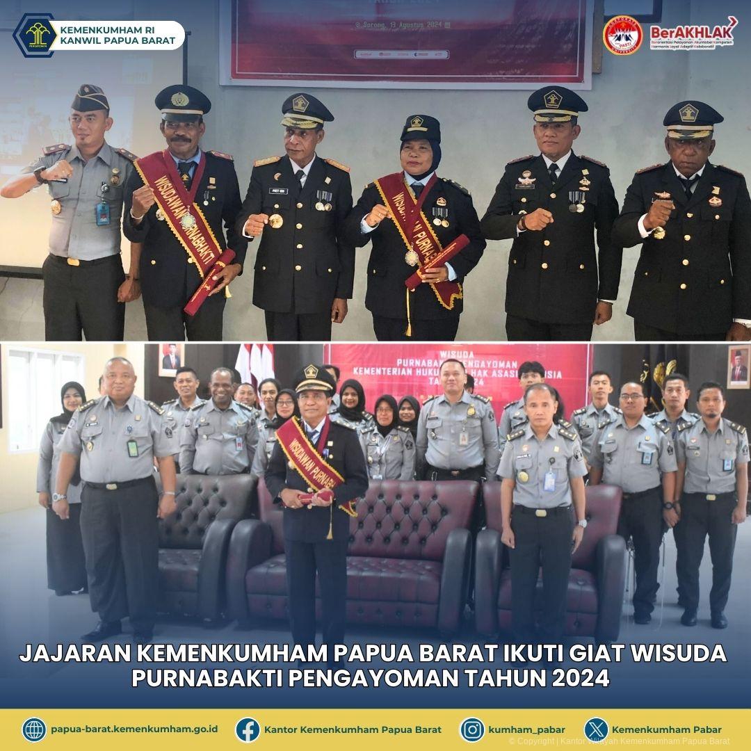 JAJARAN KEMENKUMHAM PAPUA BARAT IKUTI GIAT WISUDA PURNABAKTI PENGAYOMAN TAHUN 2024