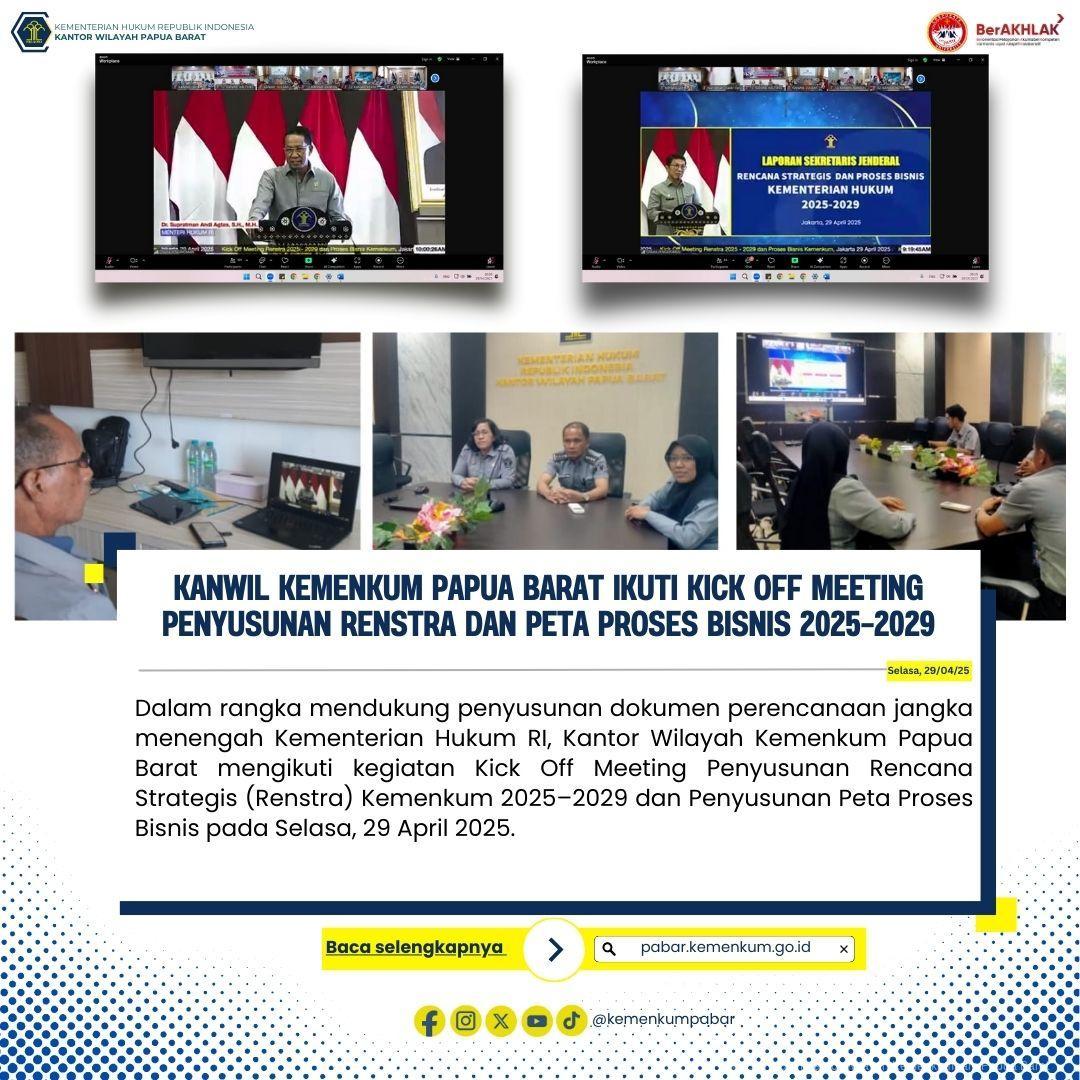 KANWIL KEMENKUM PAPUA BARAT IKUTI KICK OFF MEETING PENYUSUNAN RENSTRA DAN PETA PROSES BISNIS ...